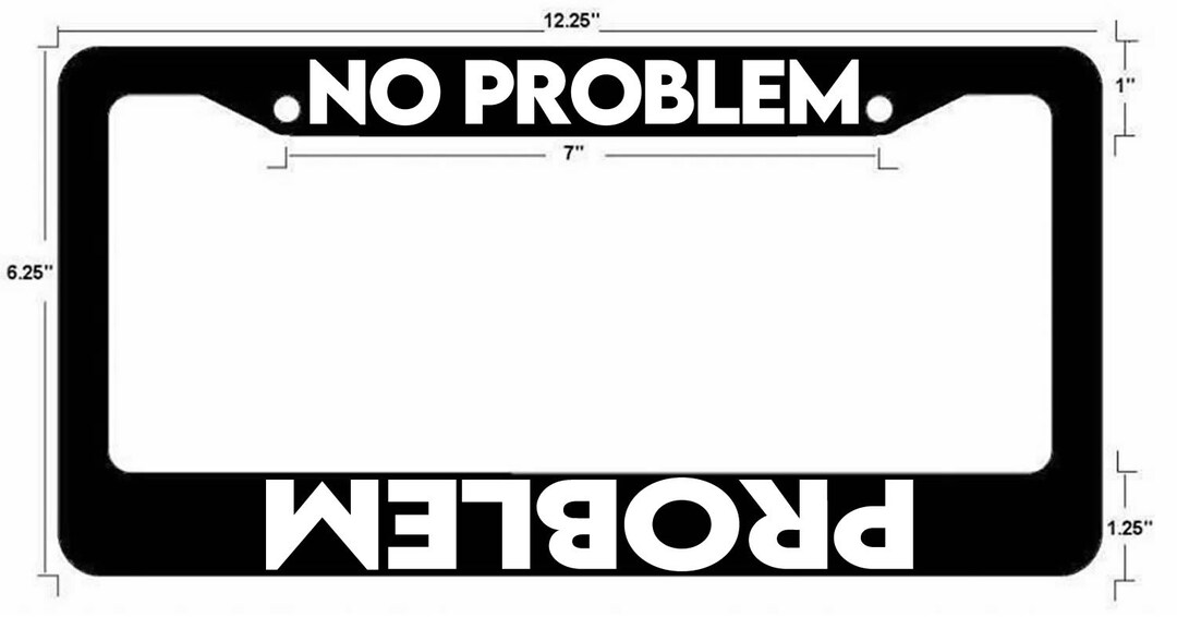 No Problem / Problem License Plate Frame Cover for Jeep Car Truck SUV ...