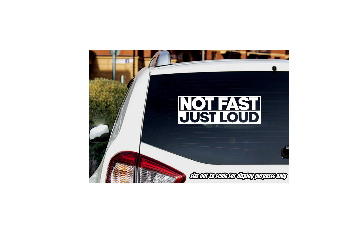 Stickers, Labels & Tags Paper Bumper Stickers Not Fast Just Loud Decal ...