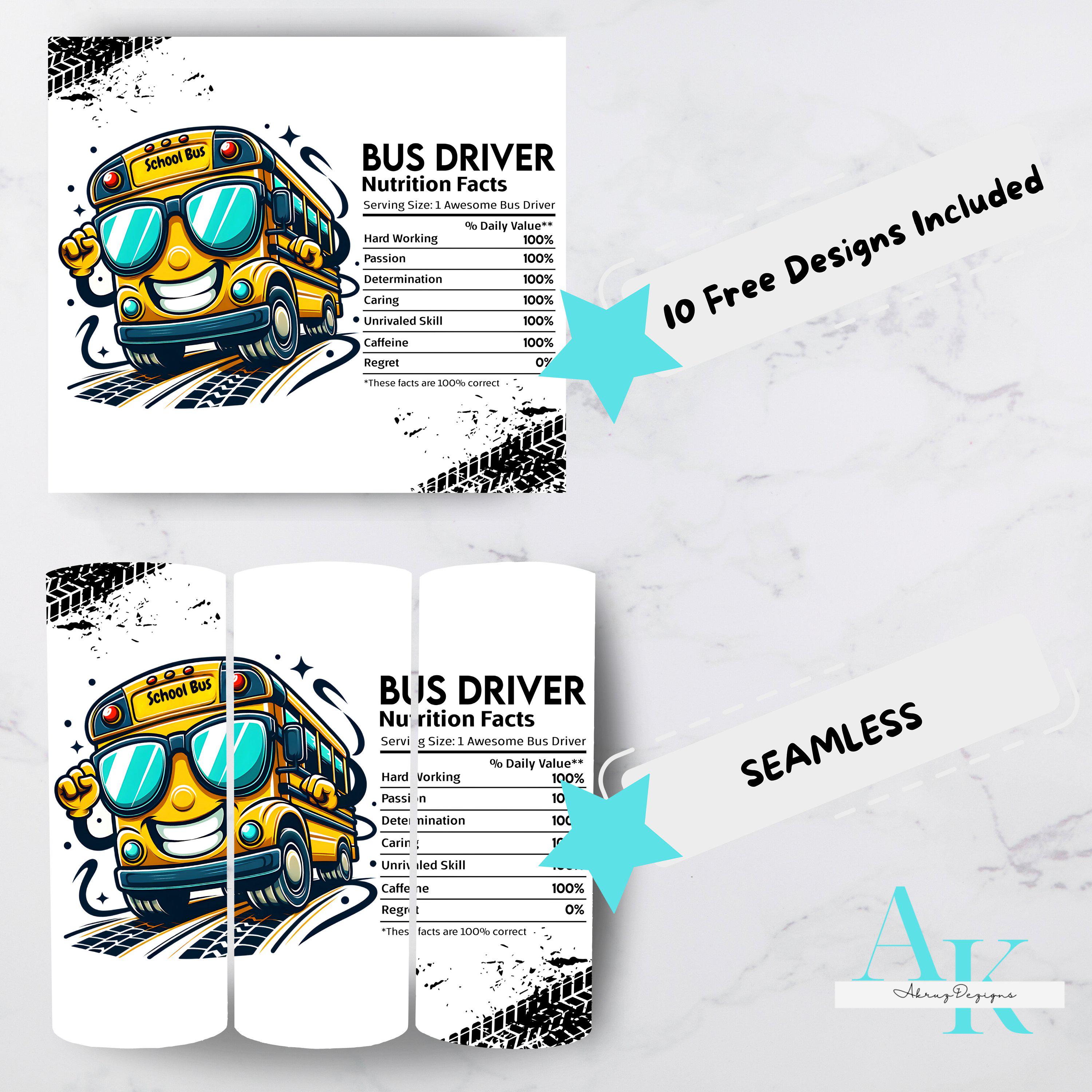 School Bus Driver Nutrition Facts 20oz Tumbler Wrap (PNG, Digital ...