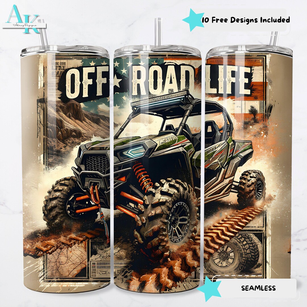 Off Road Life 20oz Sublimation Tumbler Wrap, UTV Tumbler Design ...