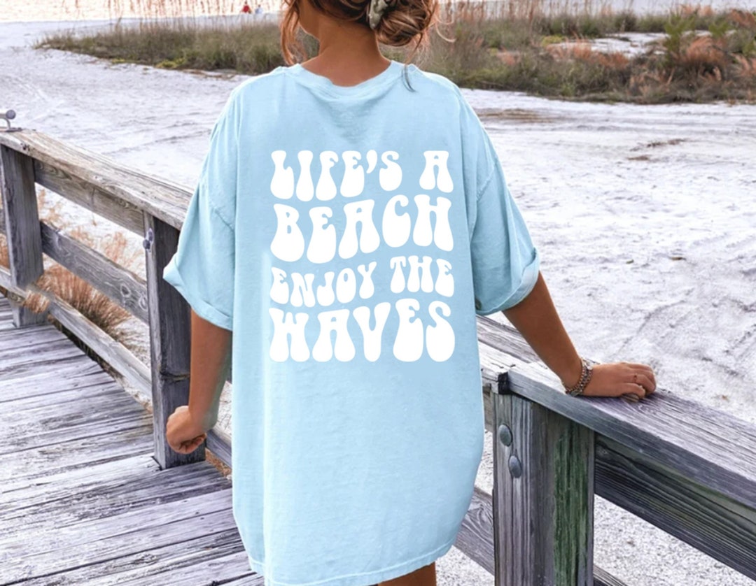 Life's A Beach Shirt, Beach Tee, Vsco Shirt, Trendy Woman Tshirts ...