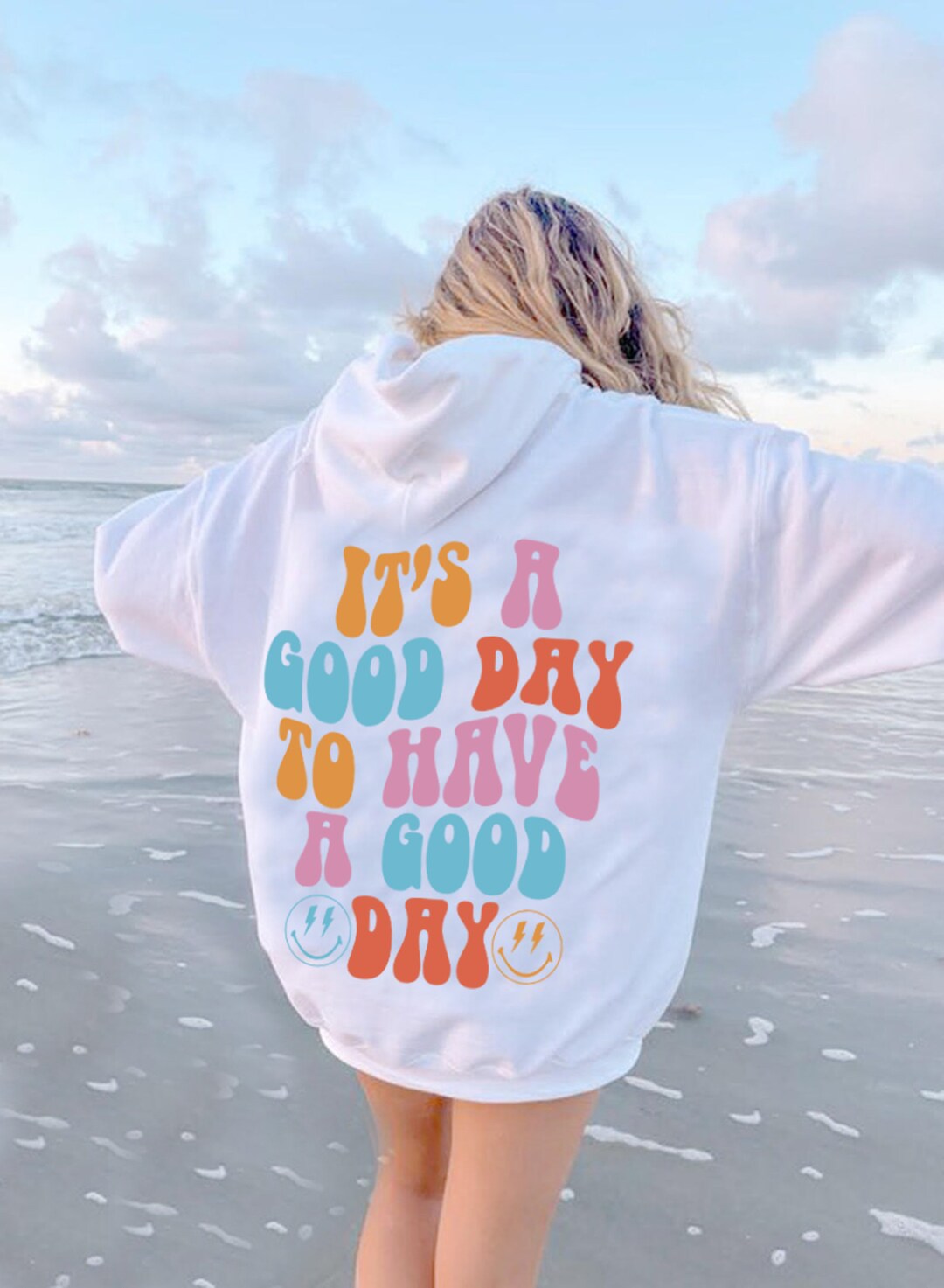 Good Day Hoodie, Positive Cute Hoodie, Cozy Pinterest Sweatshirt ...