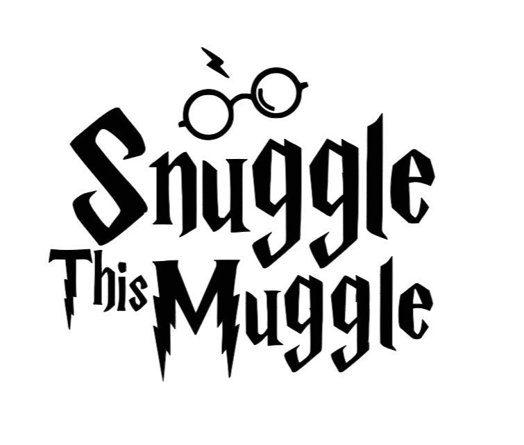 Snuggle This Muggle SVG - Etsy