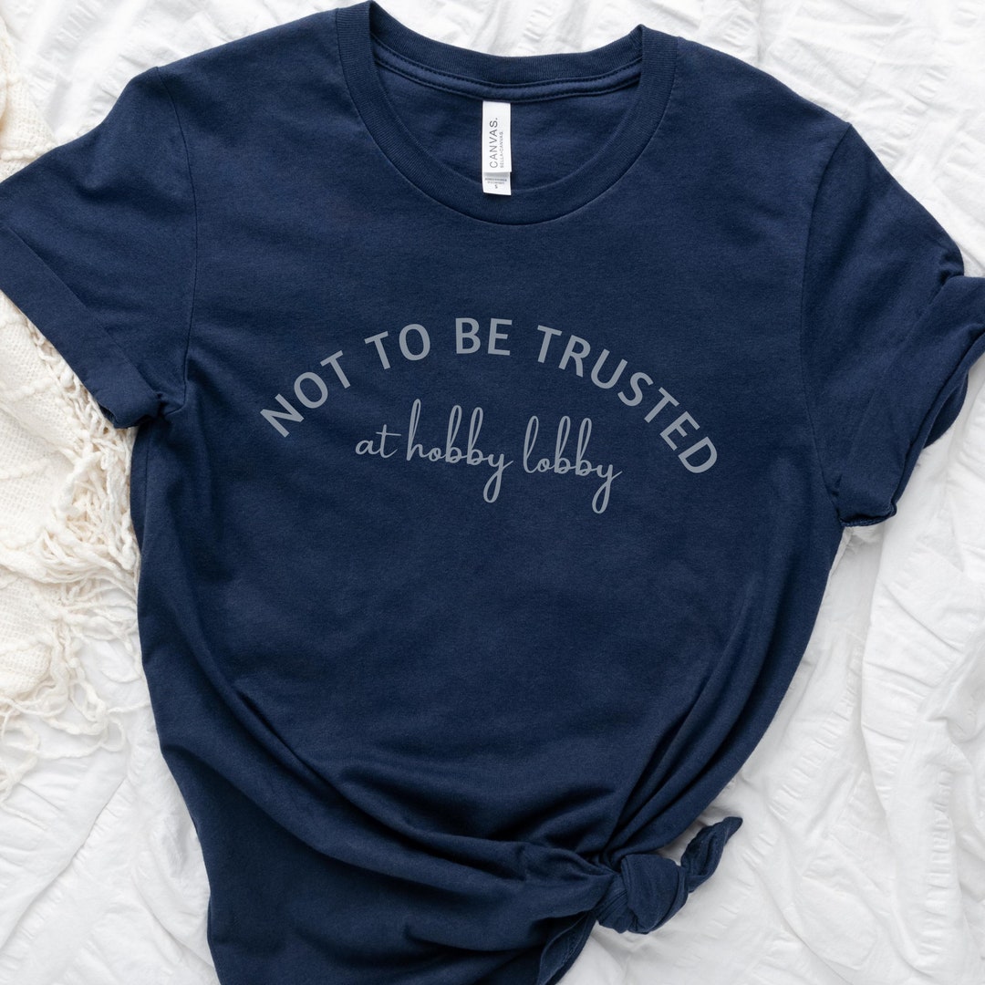 Crafting T-shirt, Funny Craft Hobby Lobby Shirt, Gift for Crafter ...