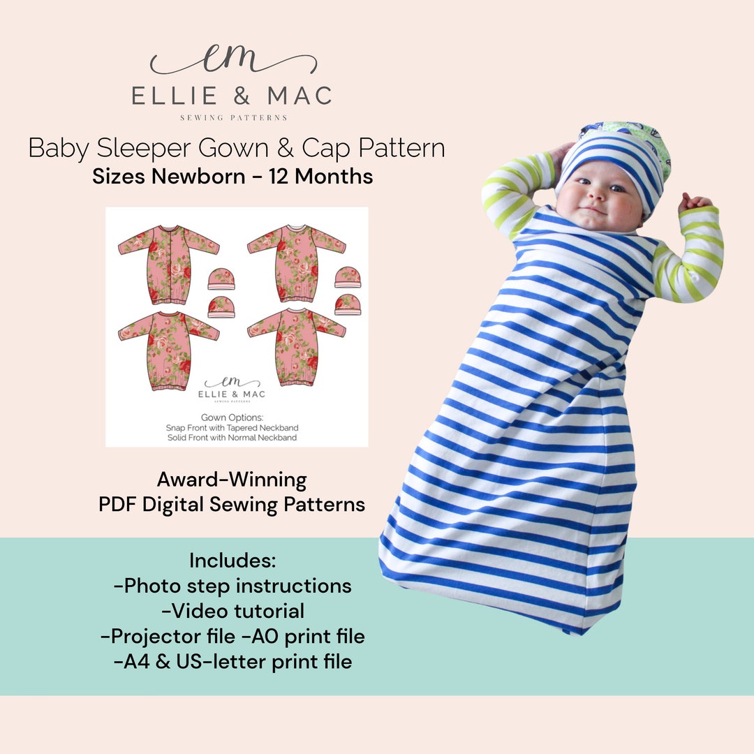 Baby Sleeper Gown & Cap Sewing Pattern: Newborn to 12 Months (digital ...