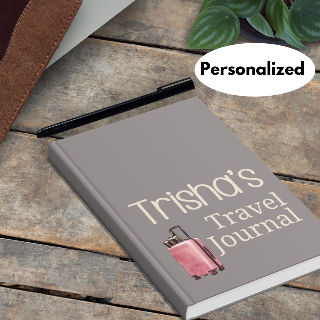 Travel Journal Personalized, Travel Journal Custom, Personalized Travel ...