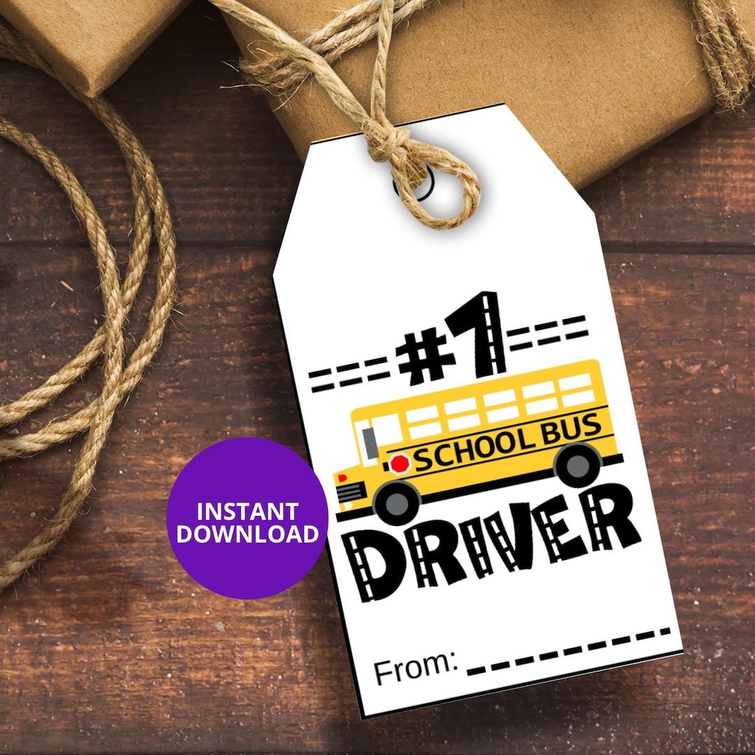 Bus Driver Gift Tags, School Bus Driver Printable, Bus Driver ...