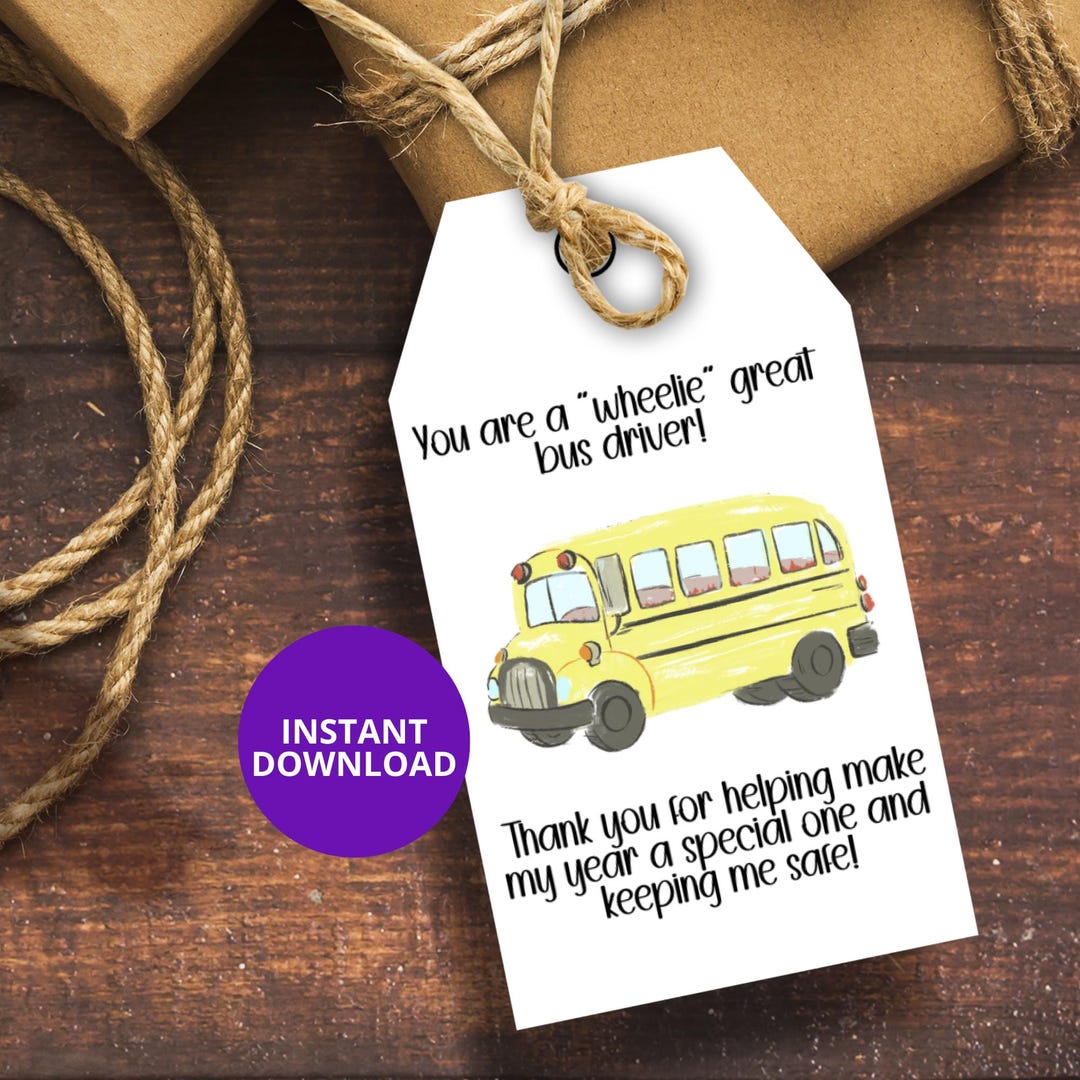 Bus Driver Thank You Card, Bus Driver Appreciation Gift Tags, School ...