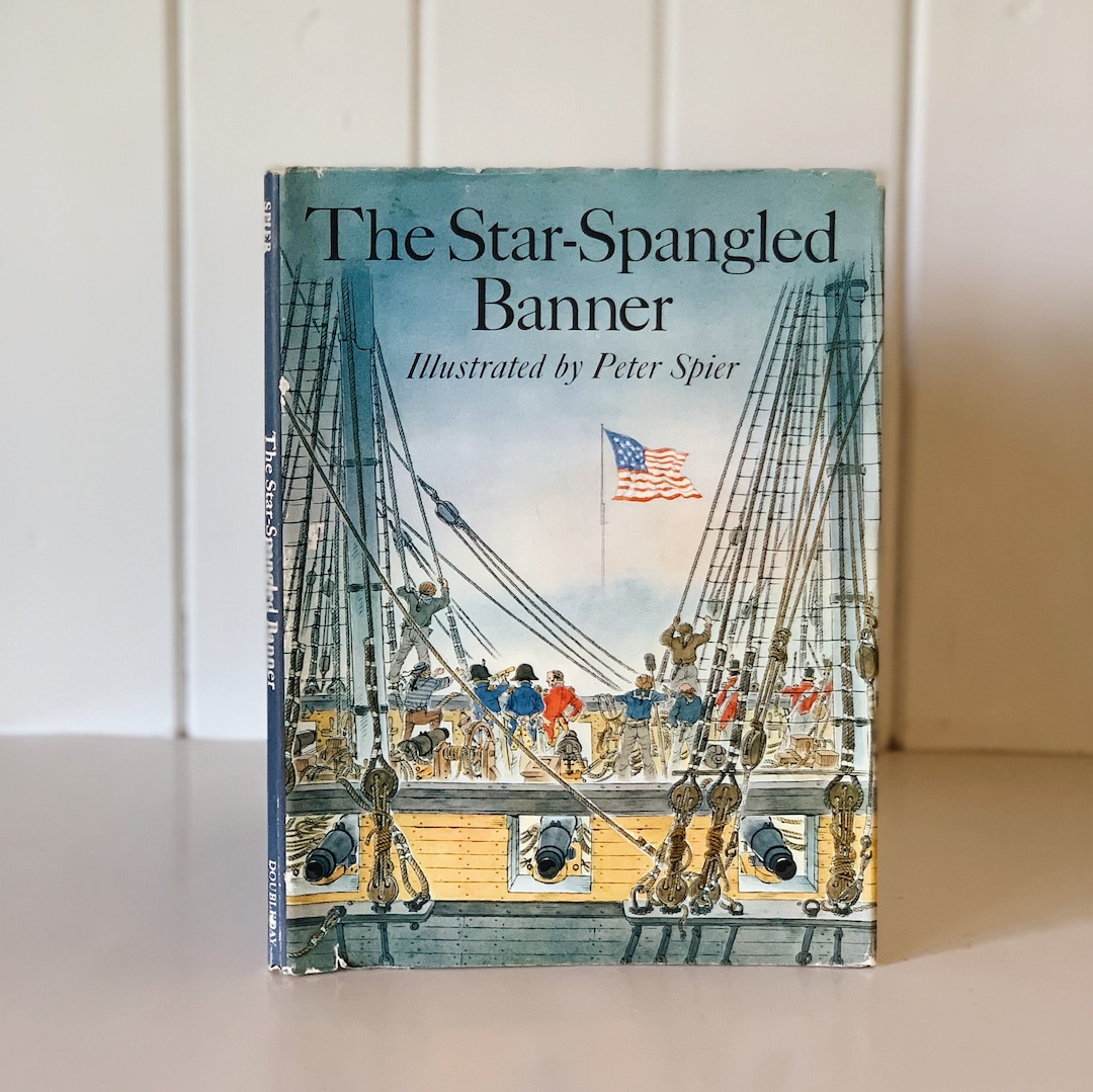 The Star-spangled Banner, 1973, Peter Spier, First Edition - Etsy