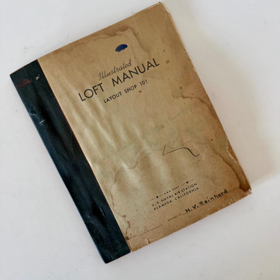 Illustrated Loft Manual Layout Shop 101, U.S. Naval Air Station ...