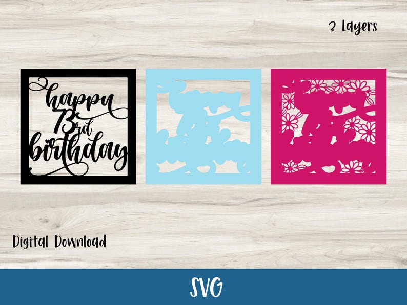 Happy 73rd Birthday Card Daisies SVG | Birthday Celebrations | Layered ...