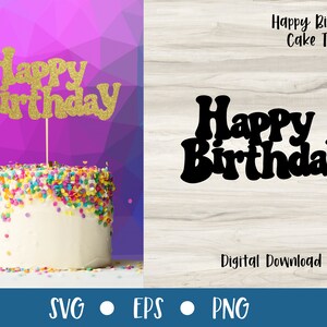 Happy Birthday Cake Topper HIPPIE | SVG Files for Cricut | Celebration ...