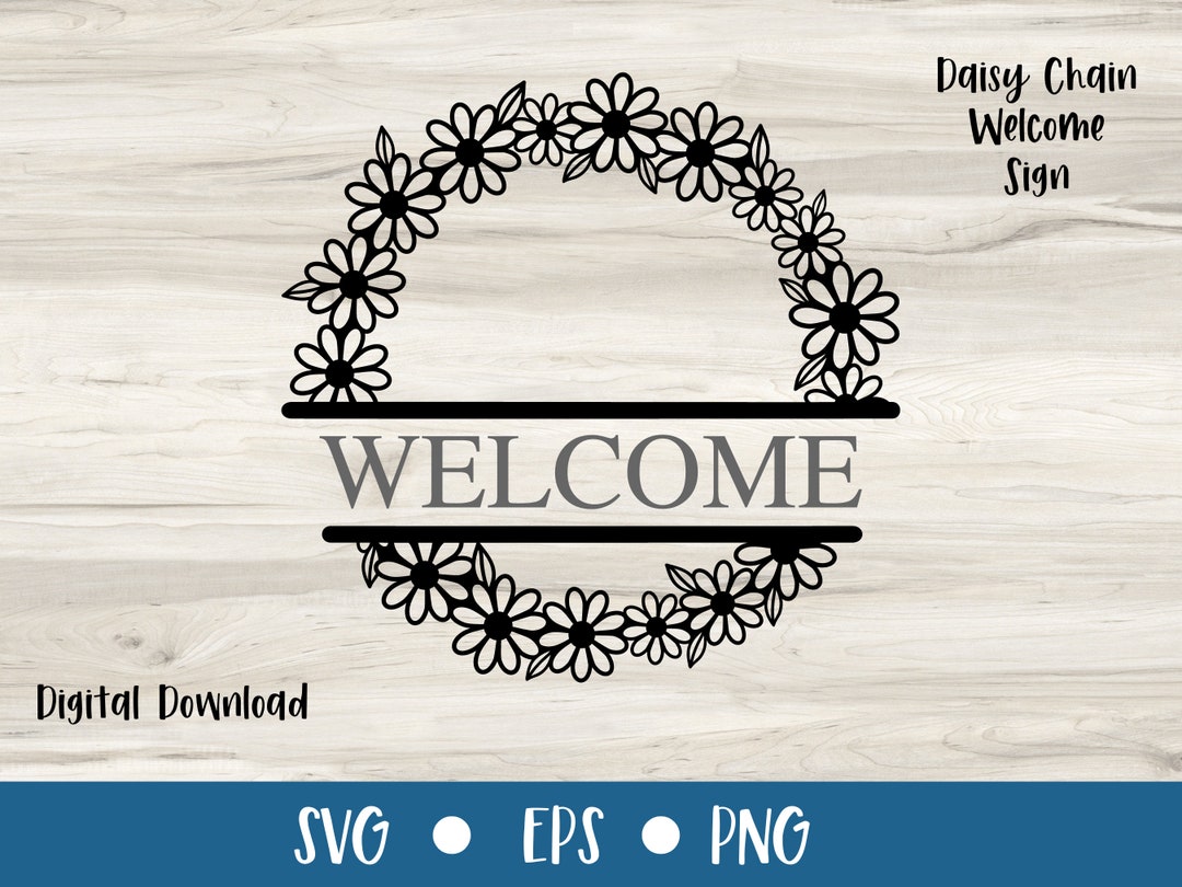 Daisy Chain Round Welcome Sign Flower Frames Floral Wreath SVG Files ...