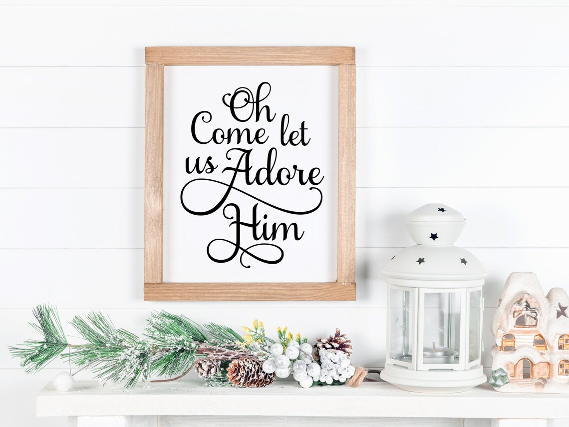 Christmas Carol SVG | Oh Come Let Us Adore Him | SVG Files for Cricut ...