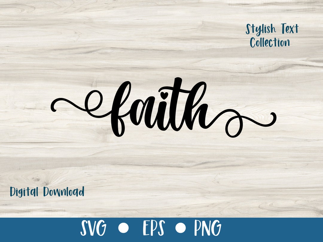 FAITH SVG Files for Cricut Stylish Text Collection Card Making Words ...
