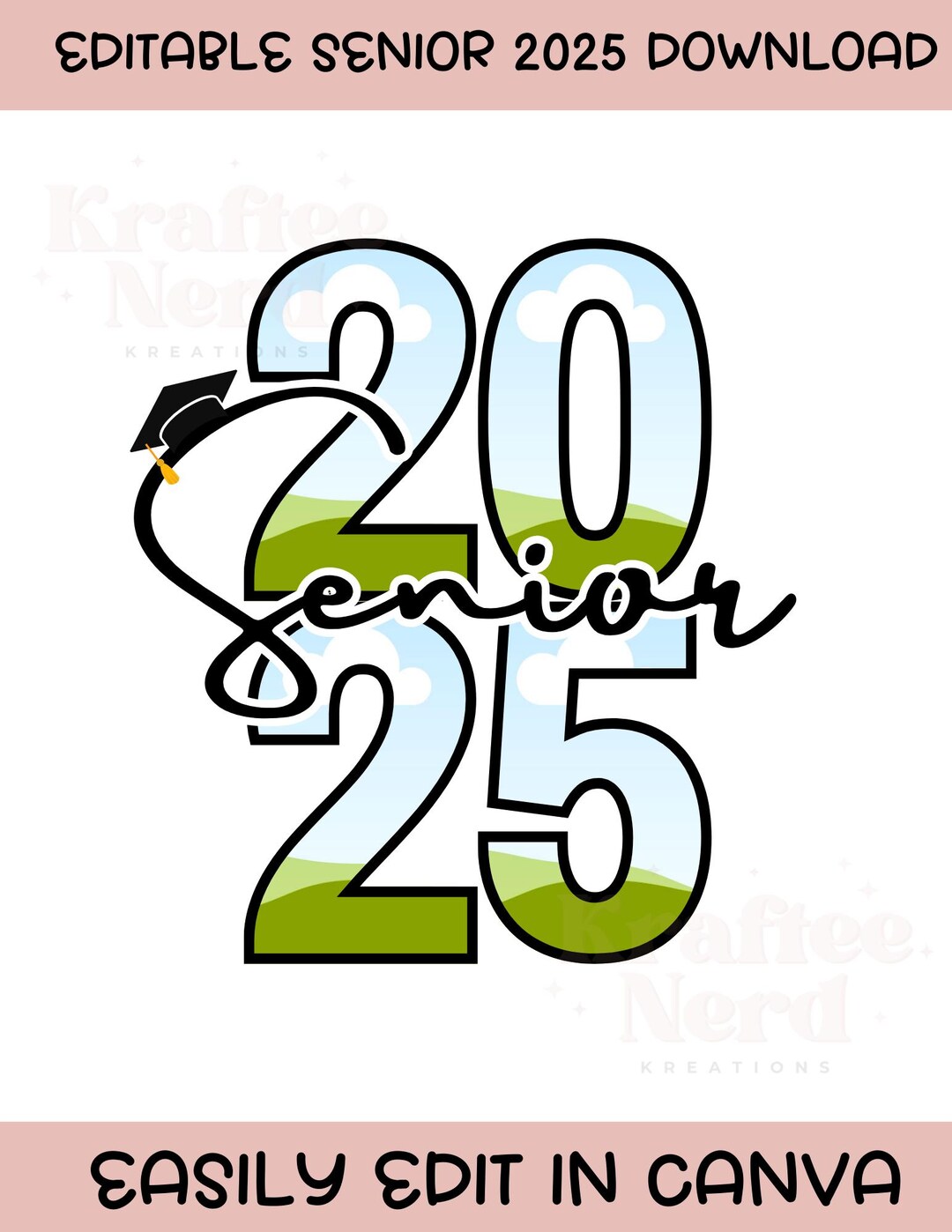 Senior 2025 Canva Editable Template Customizable Graduation Template ...