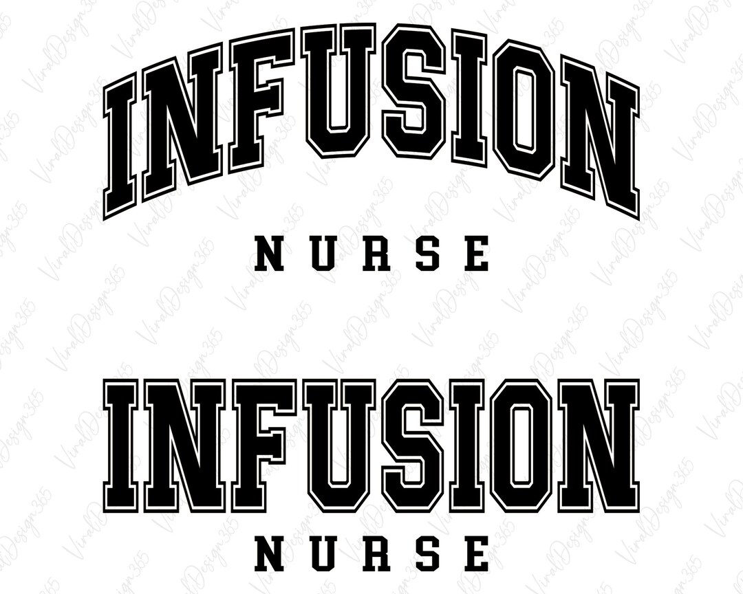 Infusion Nurse Svg, Digital Download, Arc Nurse Svg, Varsity Font Svg ...