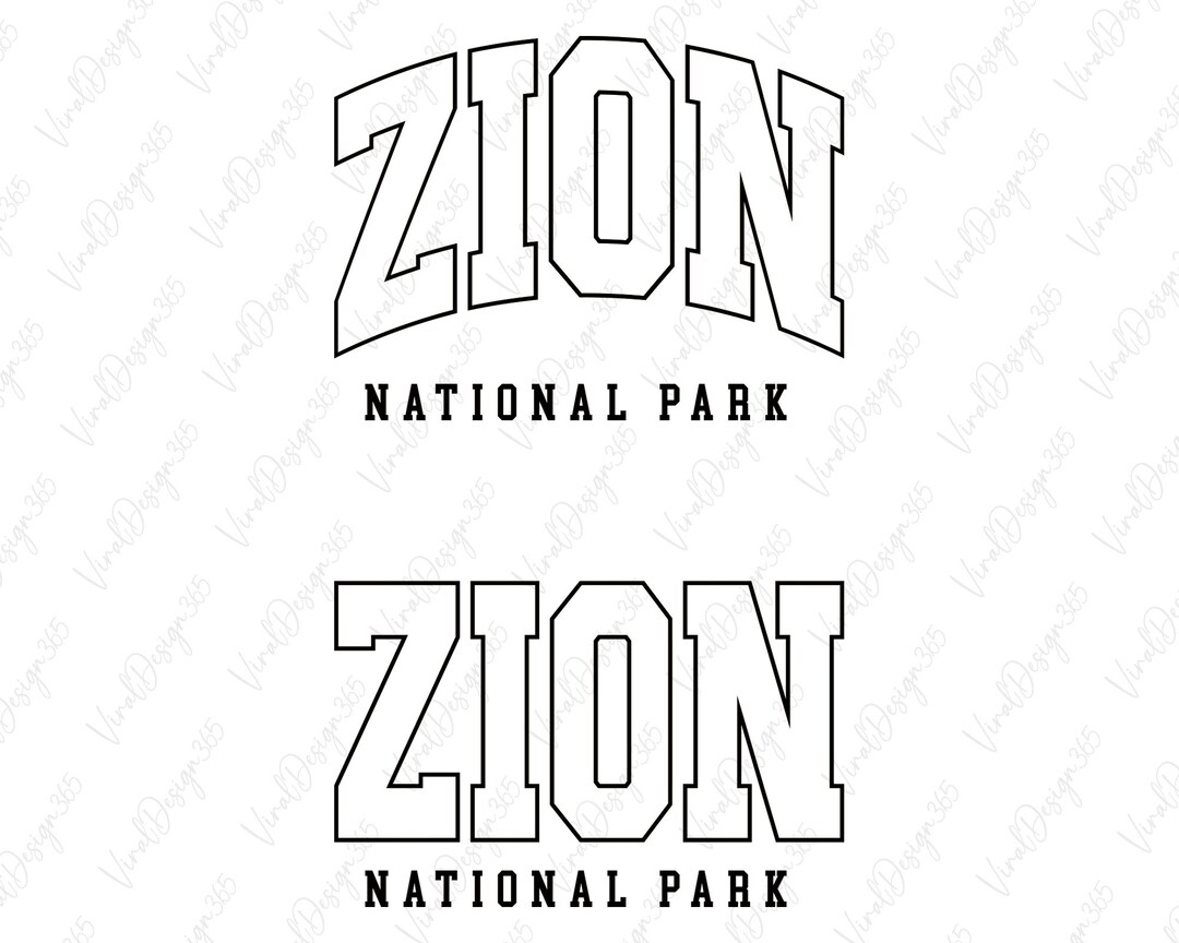 Zion National Park Svg Digital Download College Font Svg - Etsy