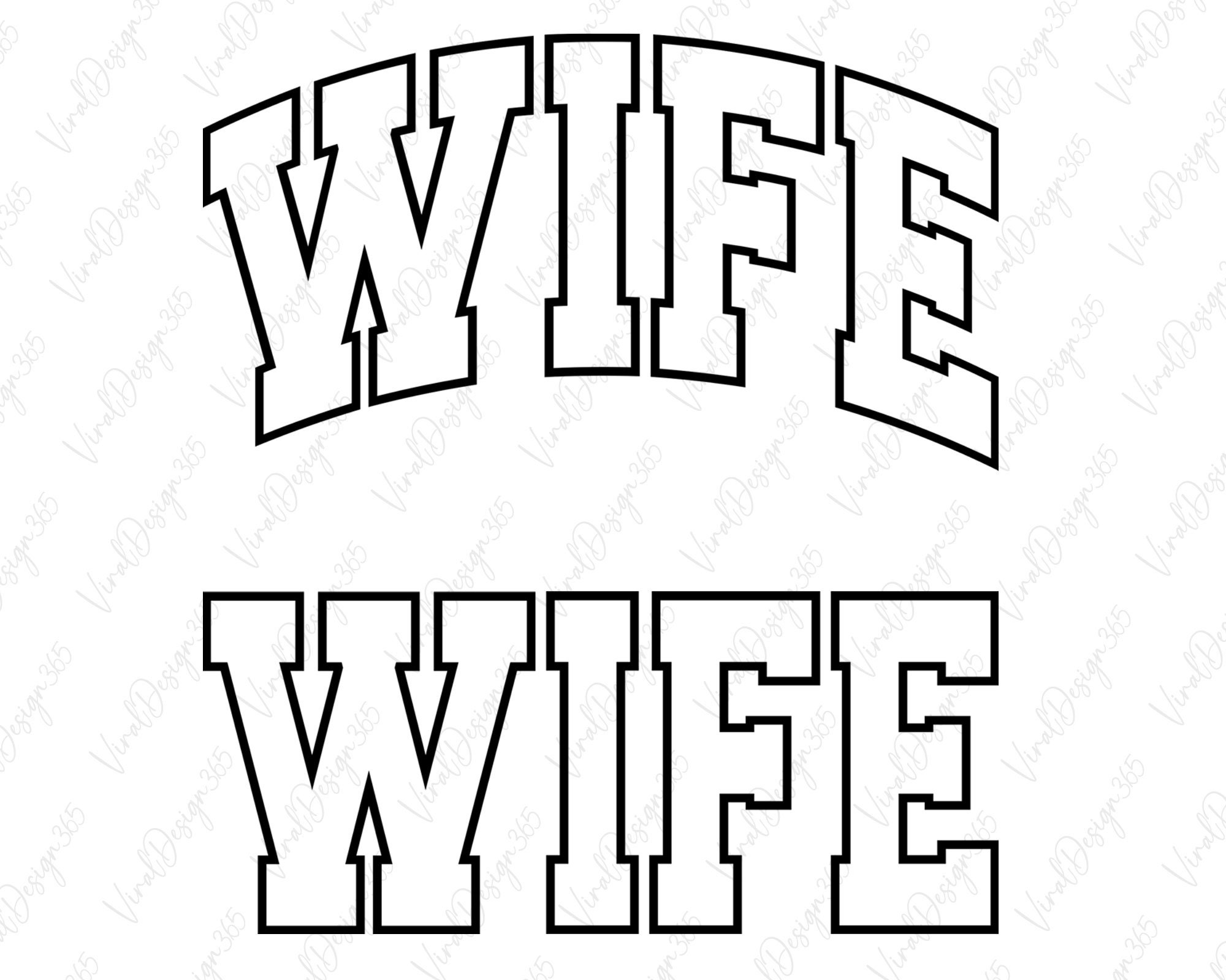Wife Svg Digital Download Arc Wife Svg Varsity Font Svg - Etsy