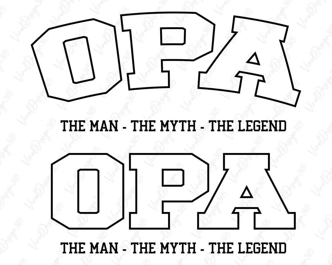 Opa the Man the Myth the Legend Svg, Digital Download, Arc Coach Svg ...