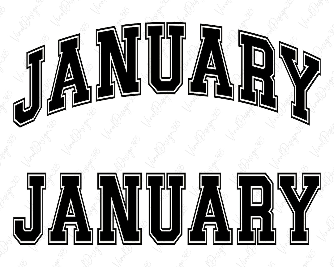 January Svg, Digital Downloads, Arc January Svg, Months Svg, Varsity ...