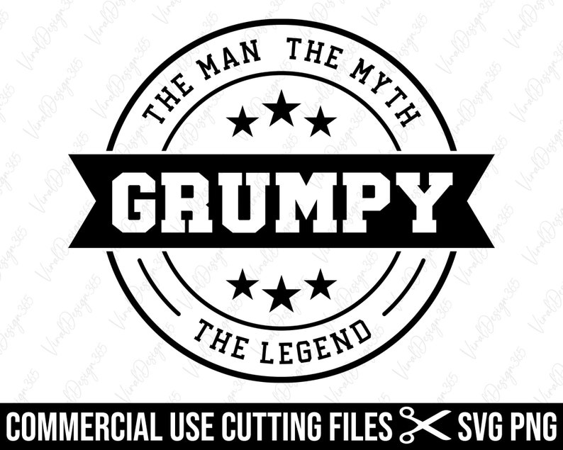 Grumpy the Man Svg the Myth Svg the Legend Svg Digital - Etsy