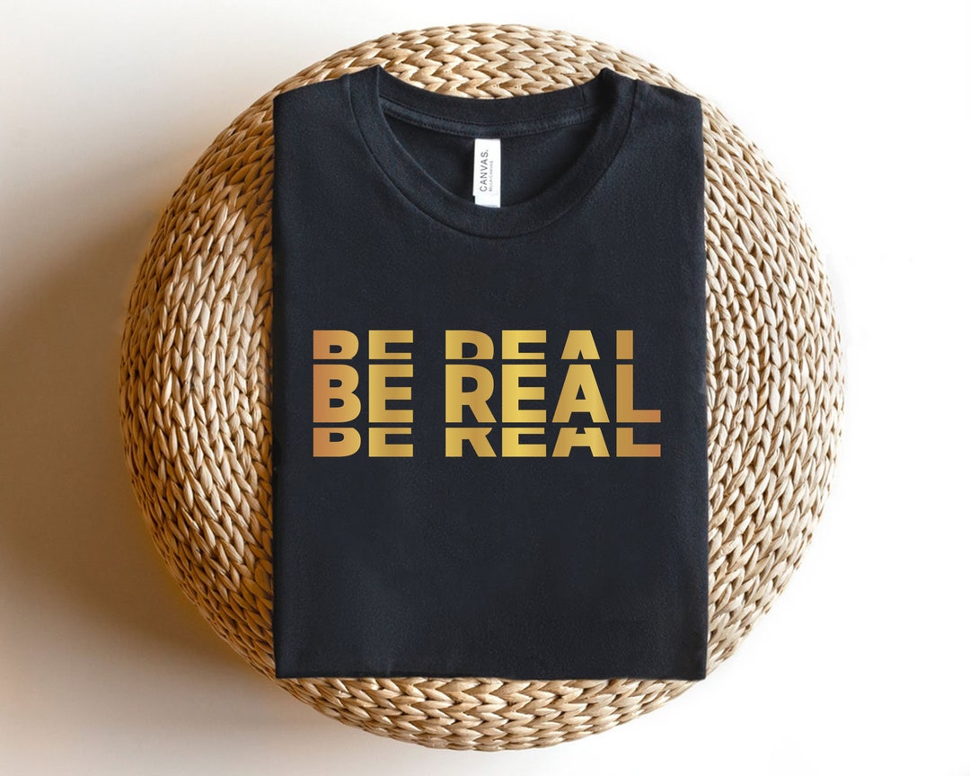 Be Real Svg, Digital Prints, Stacked Svg, Worthy Svg, Be Real Word Svg ...