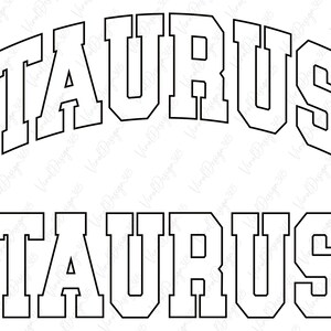 Taurus Svg, Digital Download, Arc Taurus Svg, Zodiac Svg, Varsity Font ...