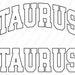Taurus Svg, Digital Download, Arc Taurus Svg, Zodiac Svg, Varsity Font ...