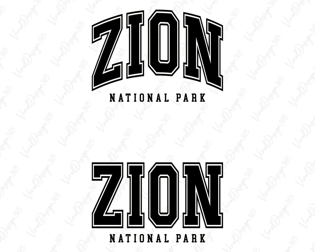 Zion National Park Svg, Digital Download, College Font Svg, Vacation ...