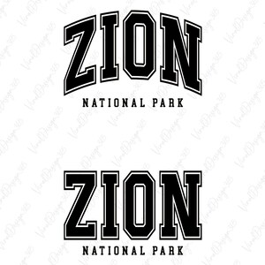 Zion National Park Svg, Digital Download, College Font Svg, Vacation ...