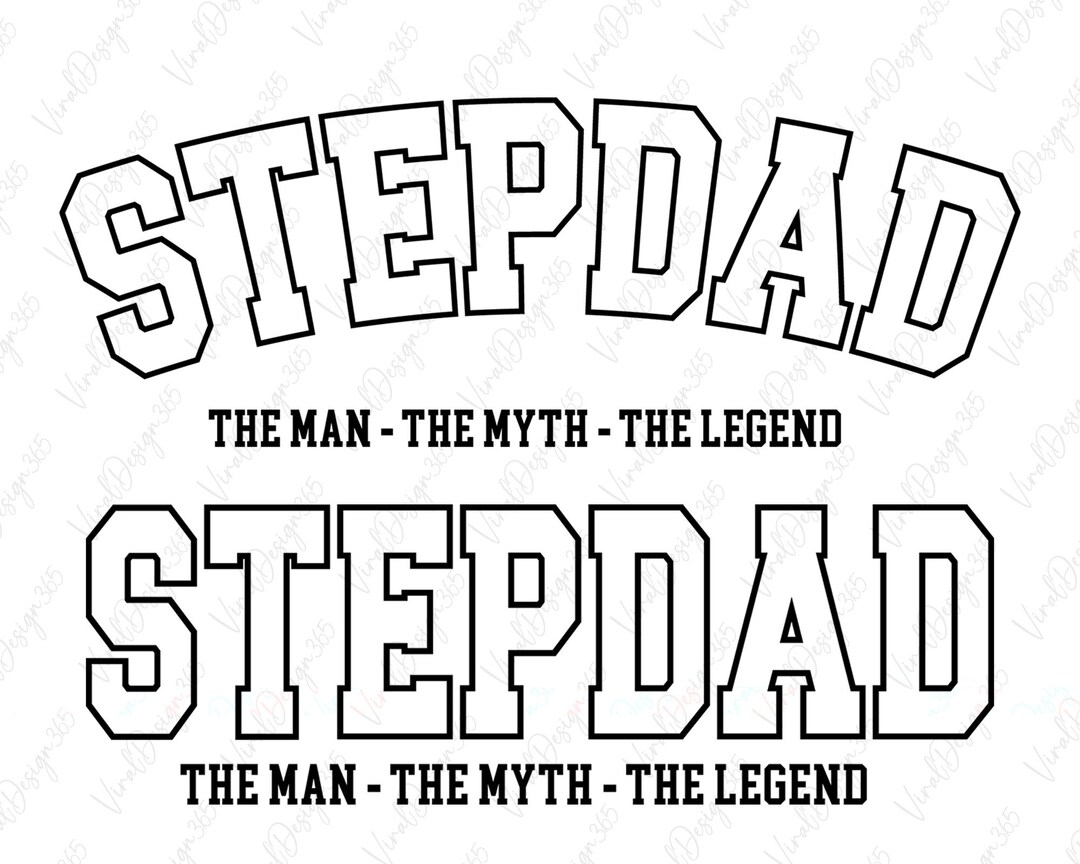 Stepdad the Man the Myth the Legend Svg, Digital Download, Arc Coach Svg, Varsity Font Svg ...