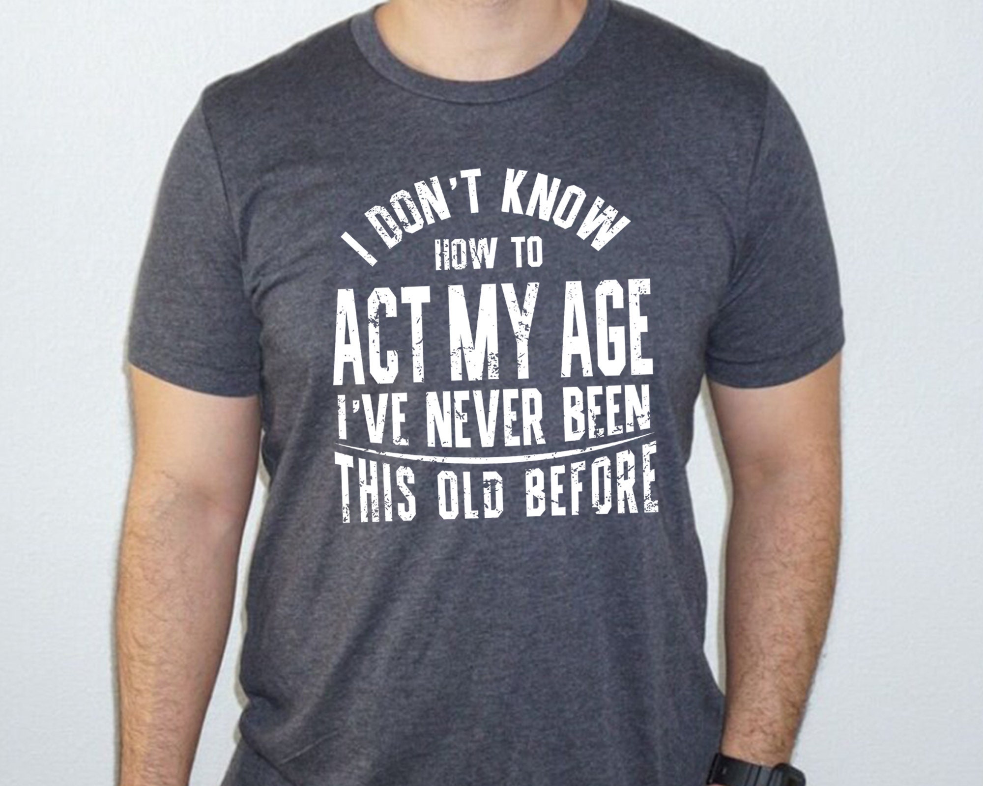 How to Act My Age Svg Sarcastic Svg Digital Downloads - Etsy