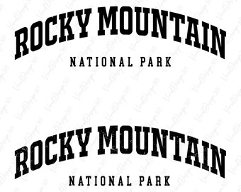 Rocky Mountain National Park Svg, Digital Download, Cursive Font Svg ...