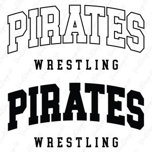 Pirates Wrestling Svg, Wrestling Team Svg, Digital Download, Game Day ...