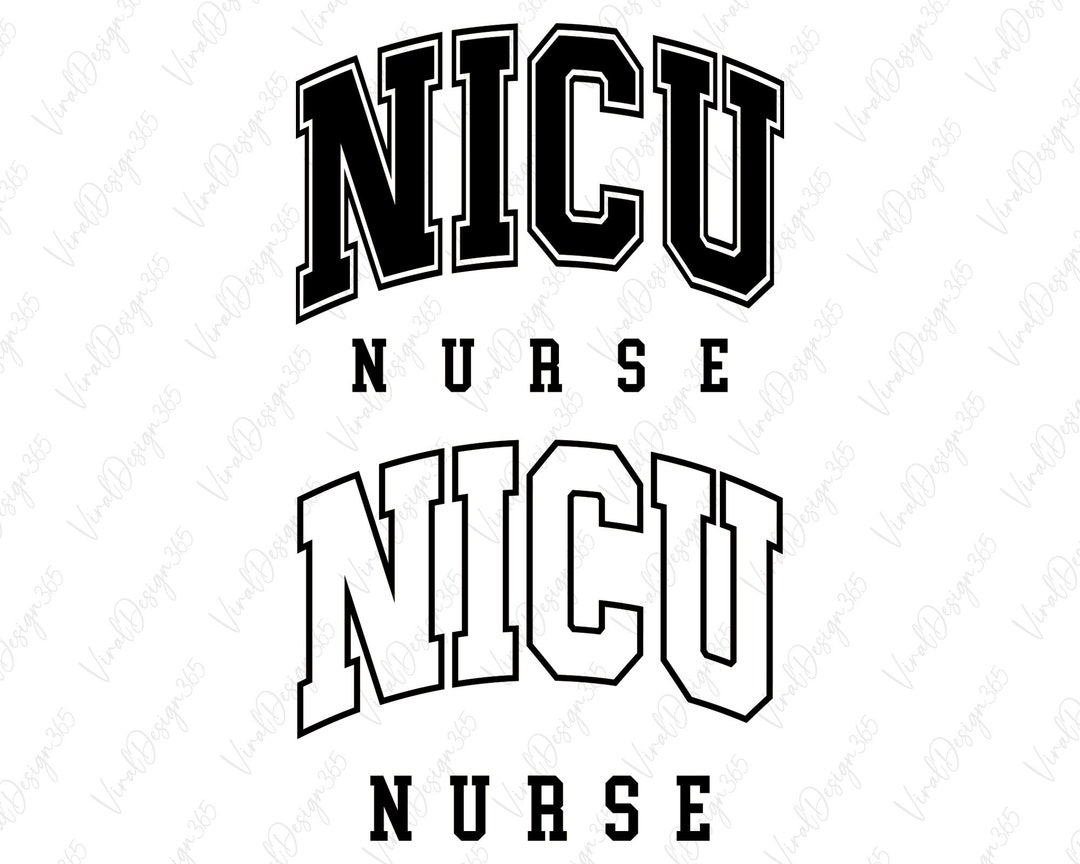 NICU Nurse Svg, Digital Download, Arc Nicu Nurse Svg, Varsity Font Svg ...
