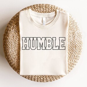 Humble Svg, Digital Download, Arc Humble Svg, Motivational Svg, Varsity ...