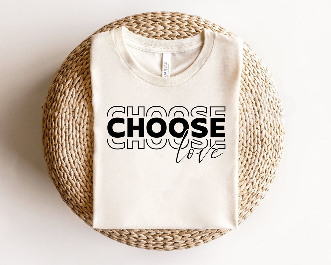 Choose Love Svg, Digital Prints, Stacked Svg, Love Svg, Happiness Svg ...