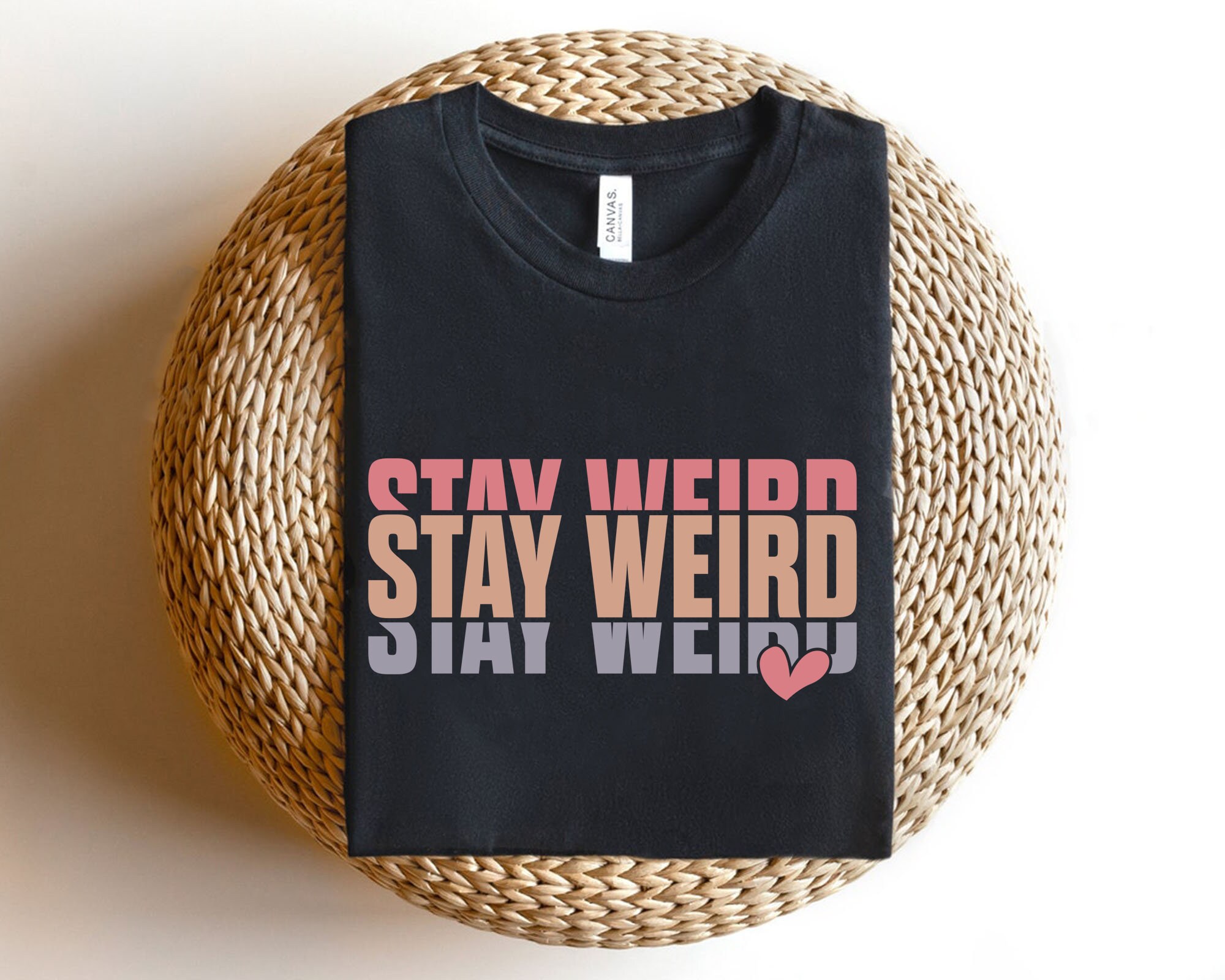 Buy Stay Weird Svg Stacked Svg Heart Svg Digital Download Be Online in ...