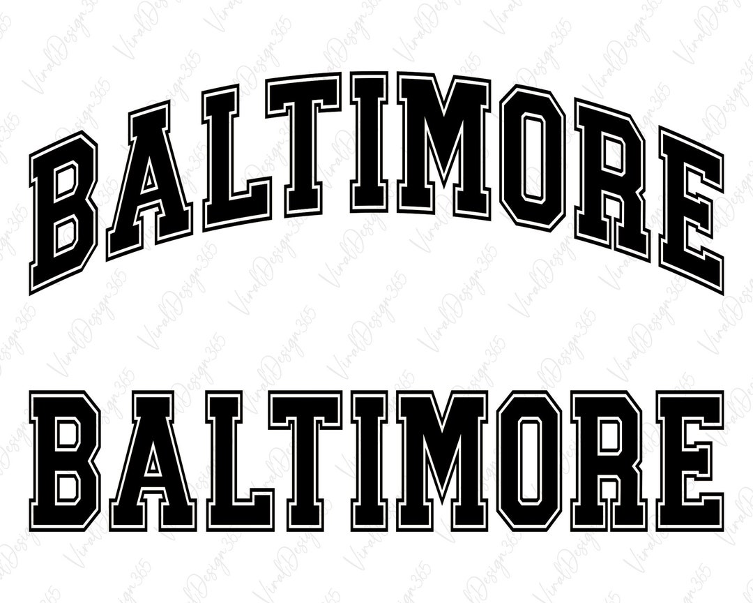 Baltimore Svg, Digital Download, America Svg, College Font Svg ...
