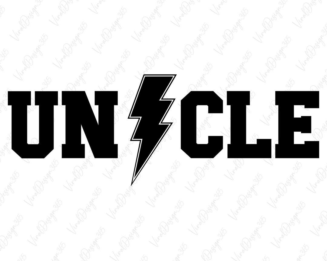 Uncle Svg, Lightning Bolt Svg, Uncle Life Svg, Digital Download, Family ...