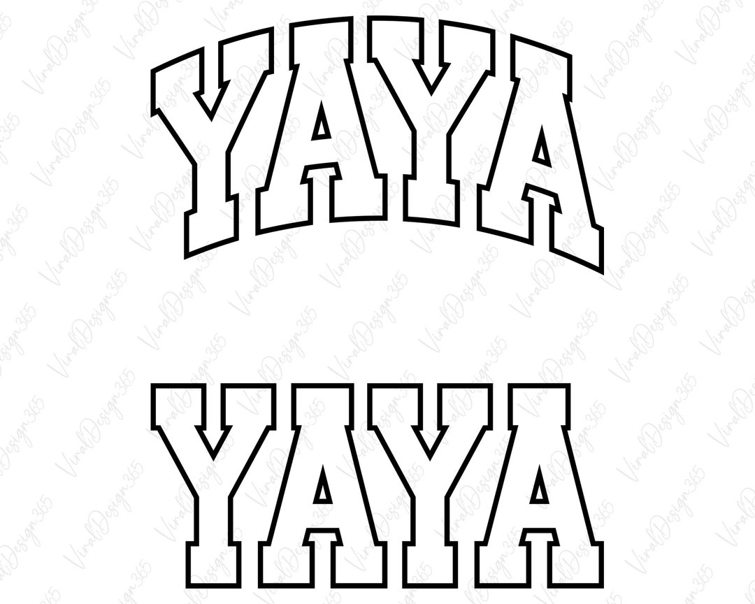 Yaya Svg, Digital Download, Arc Yaya Svg, Varsity Font Svg, Mom Life ...