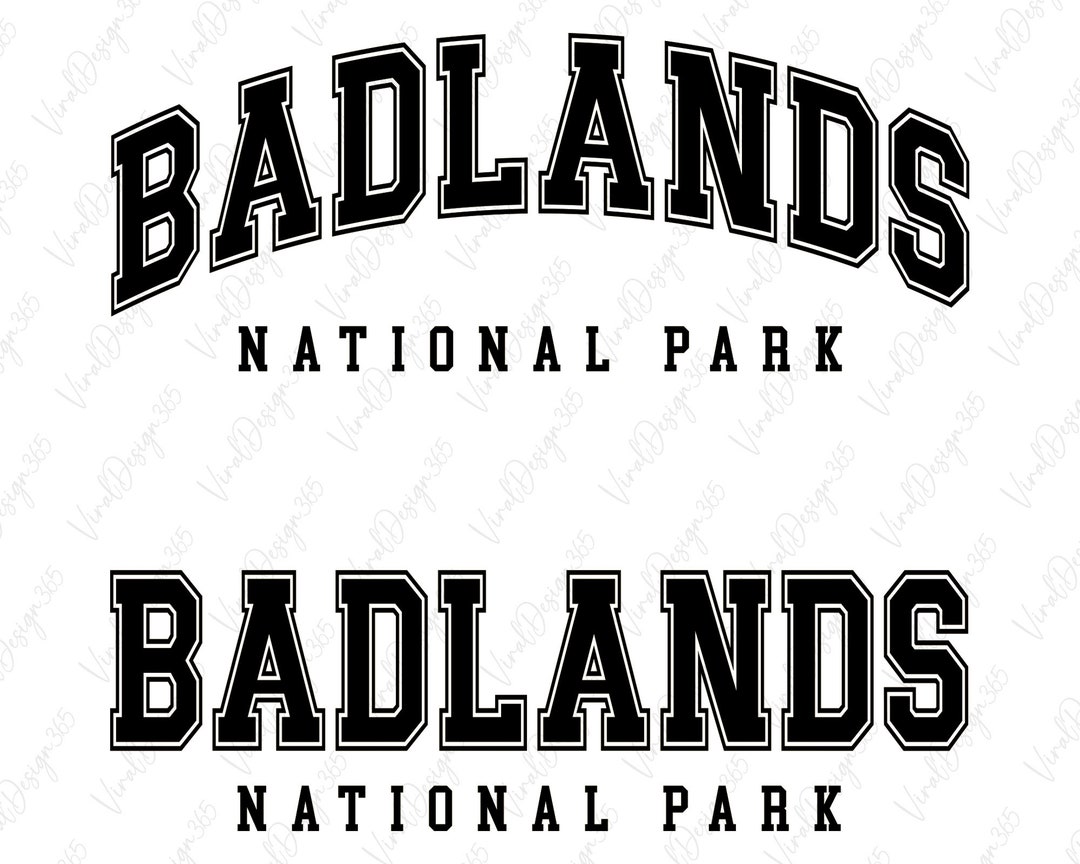 Badlands National Park Svg, Digital Download, College Font Svg ...