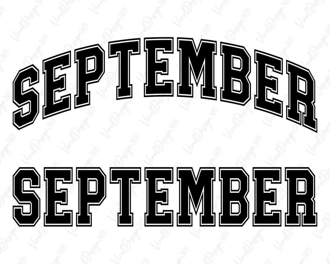 September Svg, Digital Download, Arc September Svg, Months Svg, Varsity ...