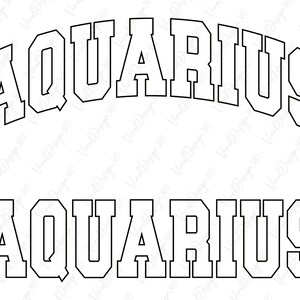 Aquarius Svg, Digital Downloads, Arc Aquarius Svg, Zodiac Svg, Varsity Font Svg, Horoscope Svg ...
