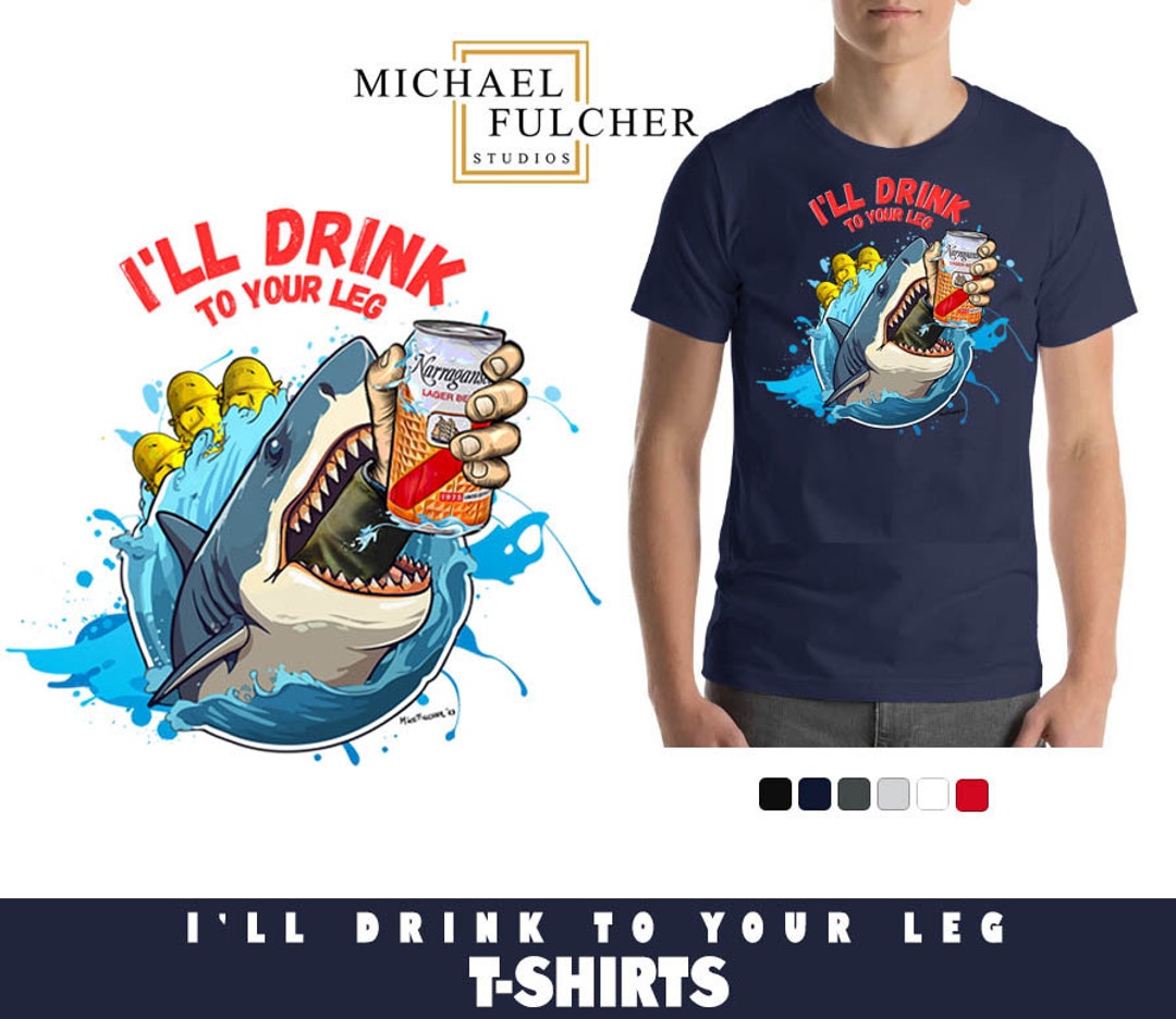 Jaws & Narragansett Beer "i'll Drink to Your Leg" Jaws T-shirt, Jaws ...