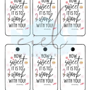 How Sweet It is to Work With You Printable Gift Tag | Christmas Gift ...
