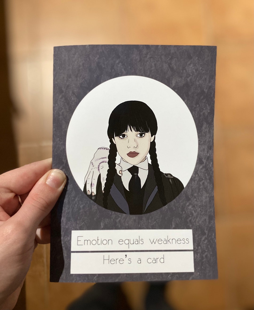 Wednesday Addams Card Emotions Are Weakness Wednesday Netflix Tim ...