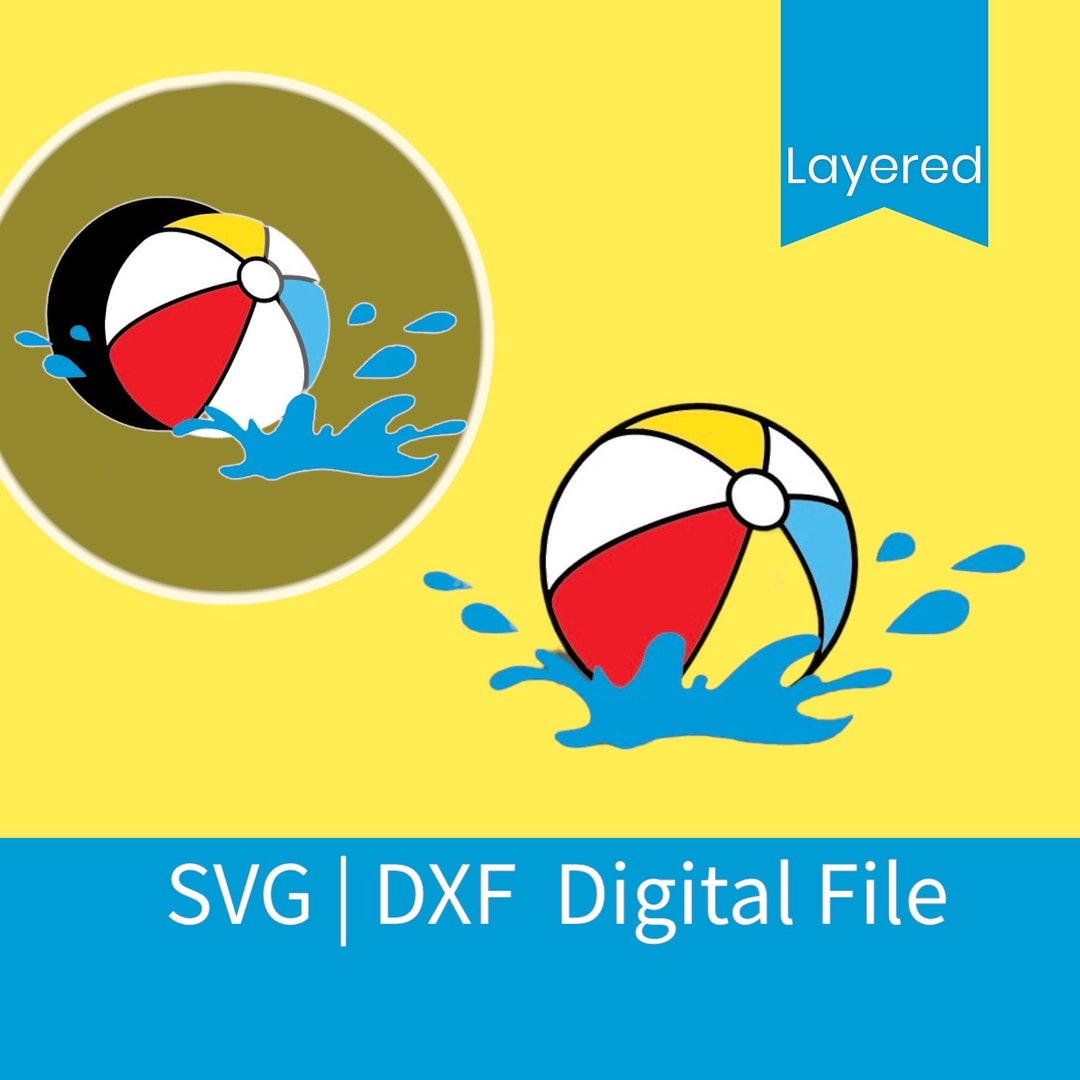 Splish Splash Beach Ball Digital Cut File| Beach Ball Party| Pool Party ...