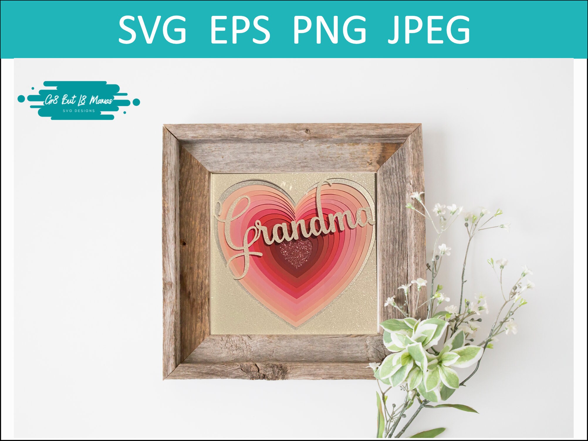 3D Shadow Box Grandma Hearts SVG/PNG Cut Files | Mother's Day ...